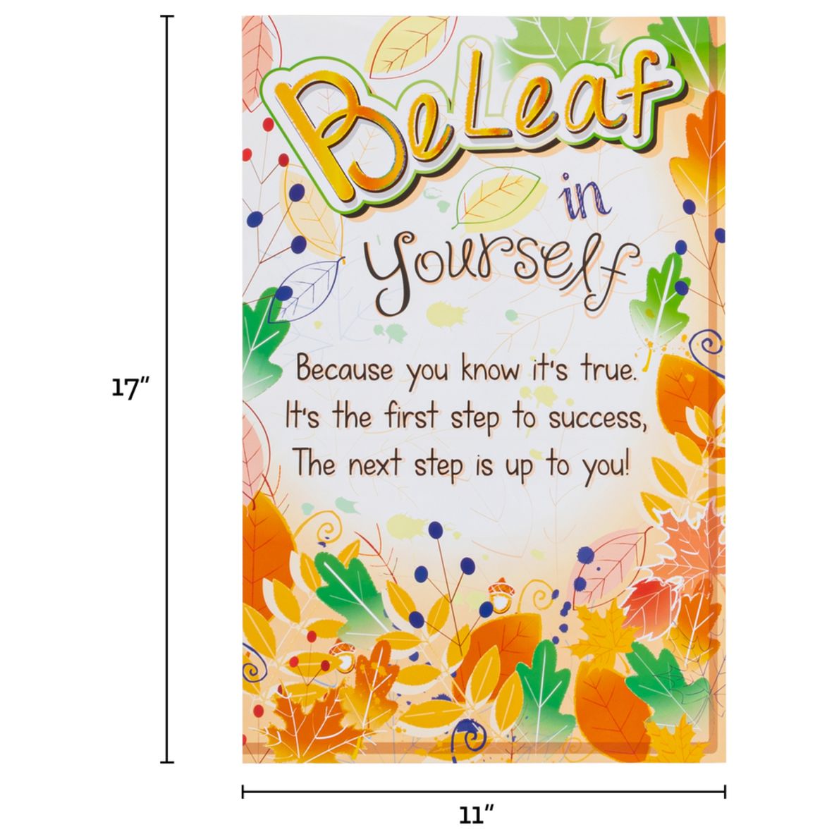 BeLeaf In Yourself Poster - 1 poster