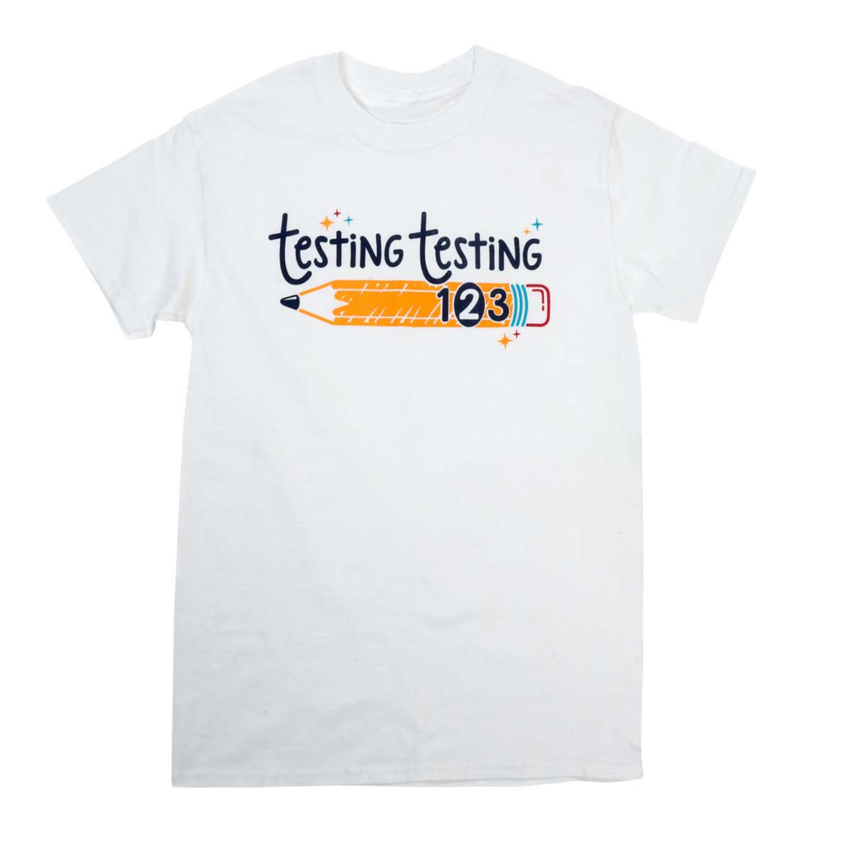 Testing, Testing, 1, 2, 3 T-Shirt - 1 t-shirt